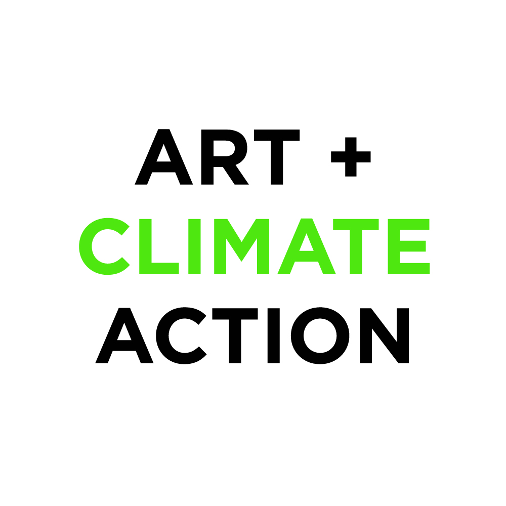 Art + Climate Action | Independent Arts & Media